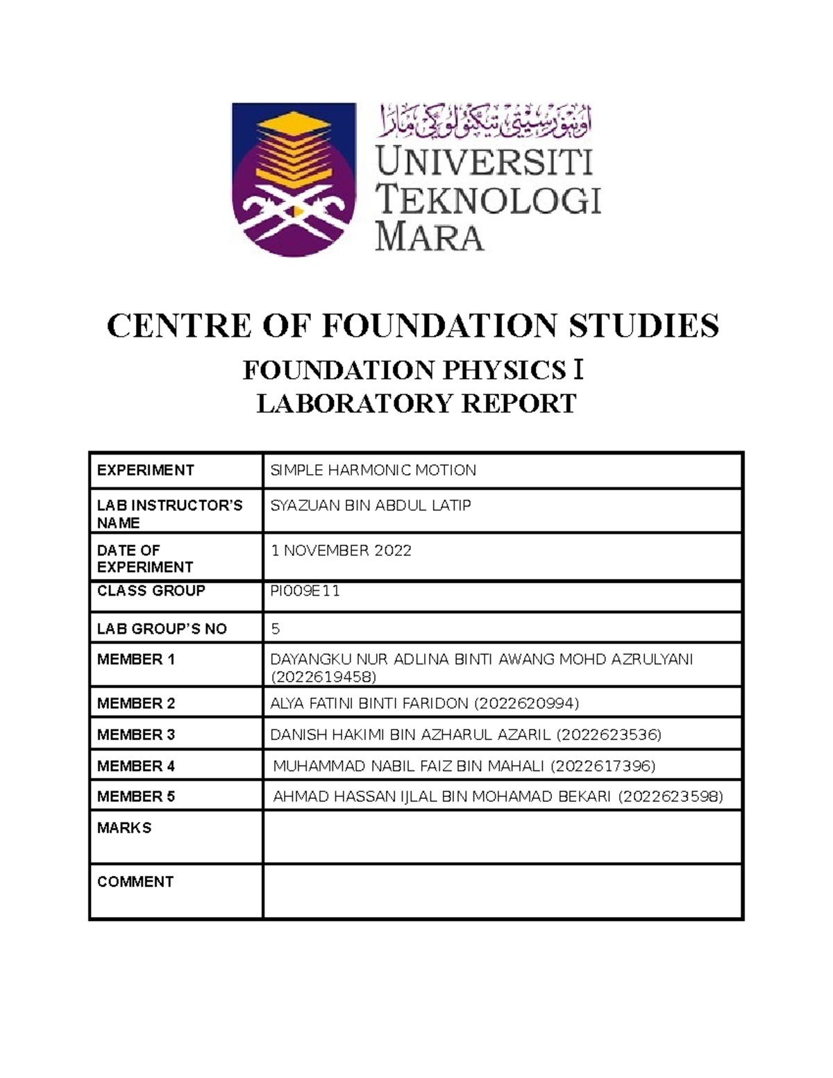 LAB Report Simple Harmonic Motion - CENTRE OF FOUNDATION STUDIES FOUNDATION PHYSICS I LABORATORY ...