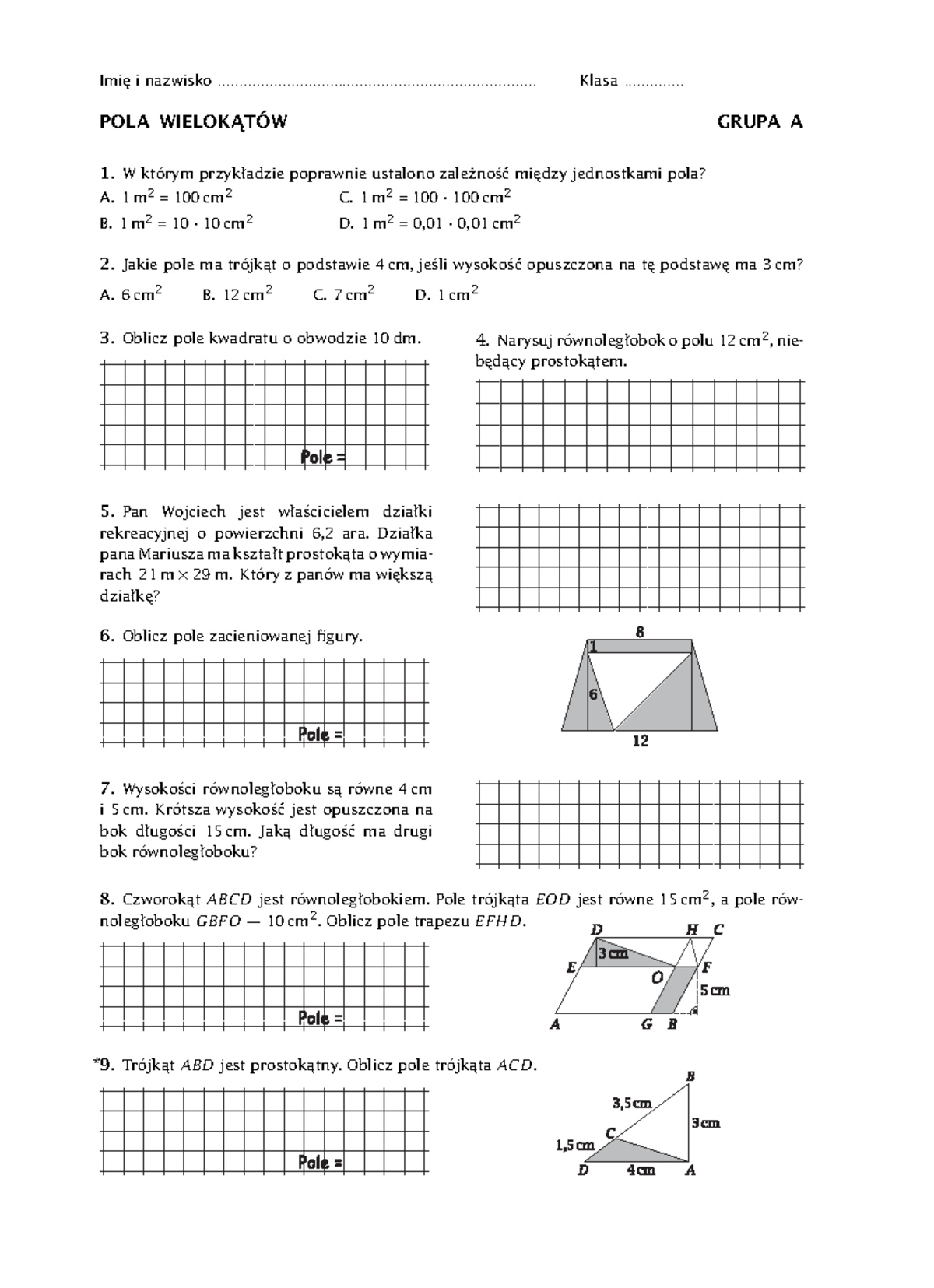 Klasa 6 pola-wielokatow-praca-klasowaaaaa - Imię i - Studocu