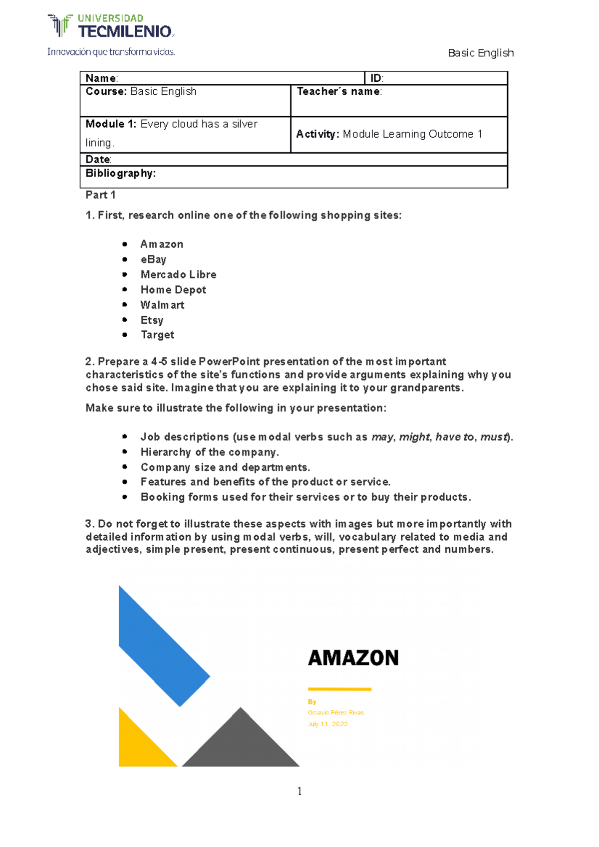 Evidencia 1 - Name: ID: Course: Basic English Teacher ́s name: Module 1 ...