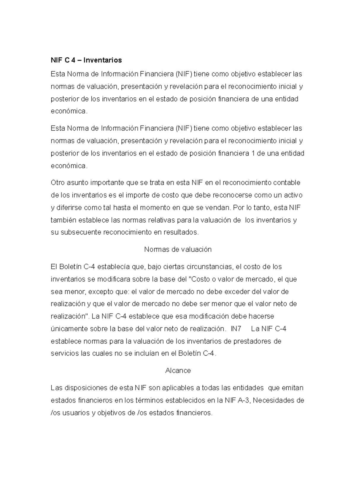 Ensayo C-4, C-5 - NIF C4 Y C5 - NIF C 4 – Inventarios Esta Norma de ...