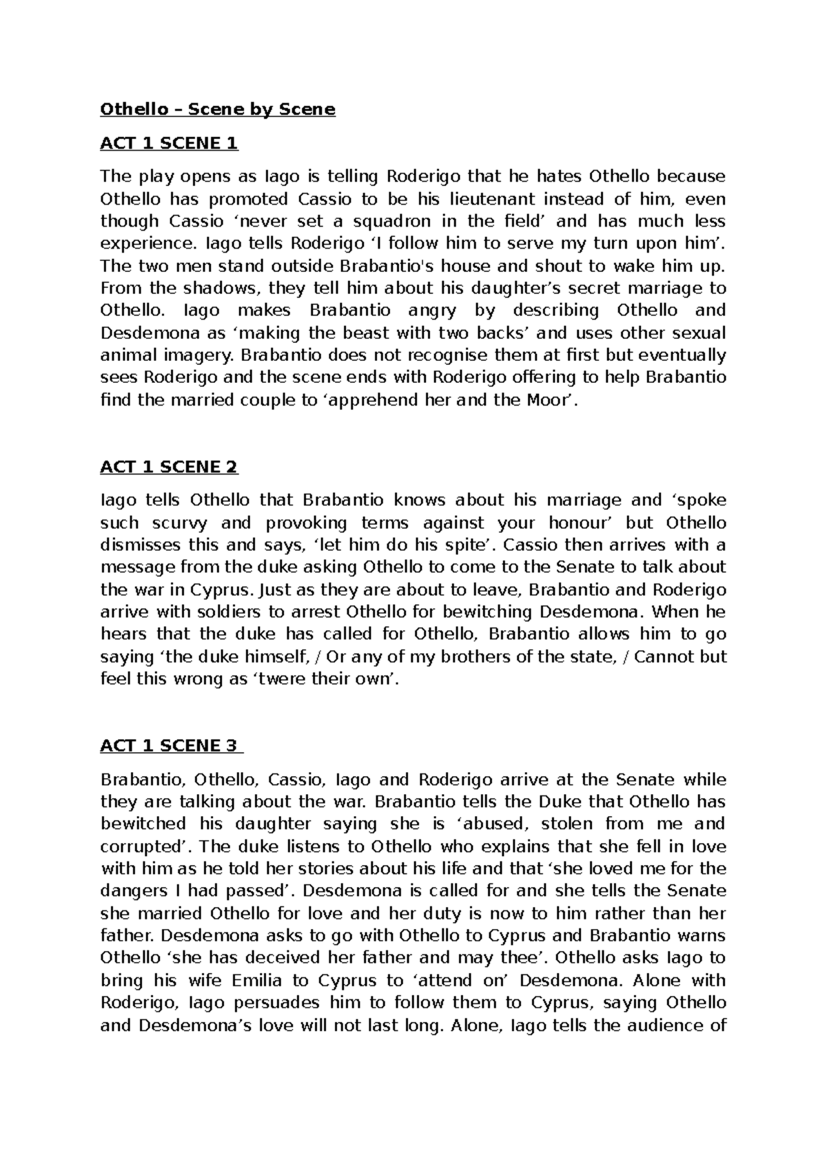Othello Scene by Scene - Othello – Scene by Scene ACT 1 SCENE 1 The play opens as Iago is ...
