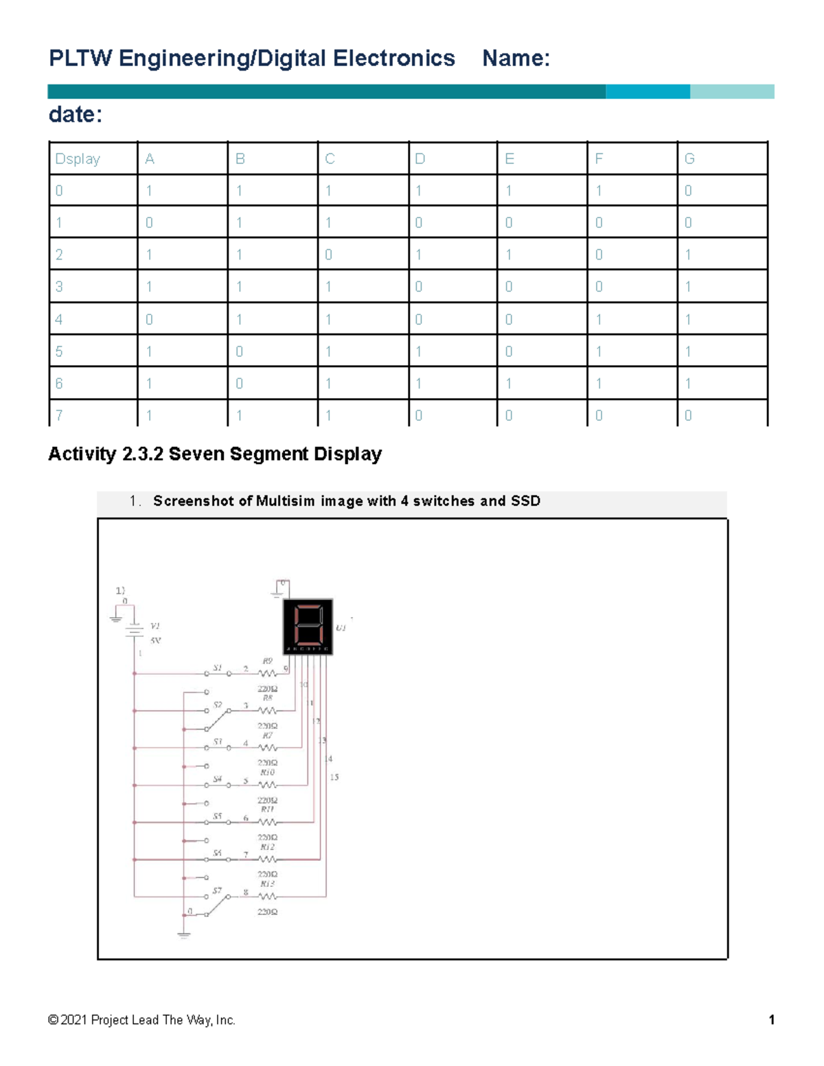 2.3.2 Seven Segment Display-2 - date: Dsplay A B C D E F G 0 1 1 1 1 1 ...