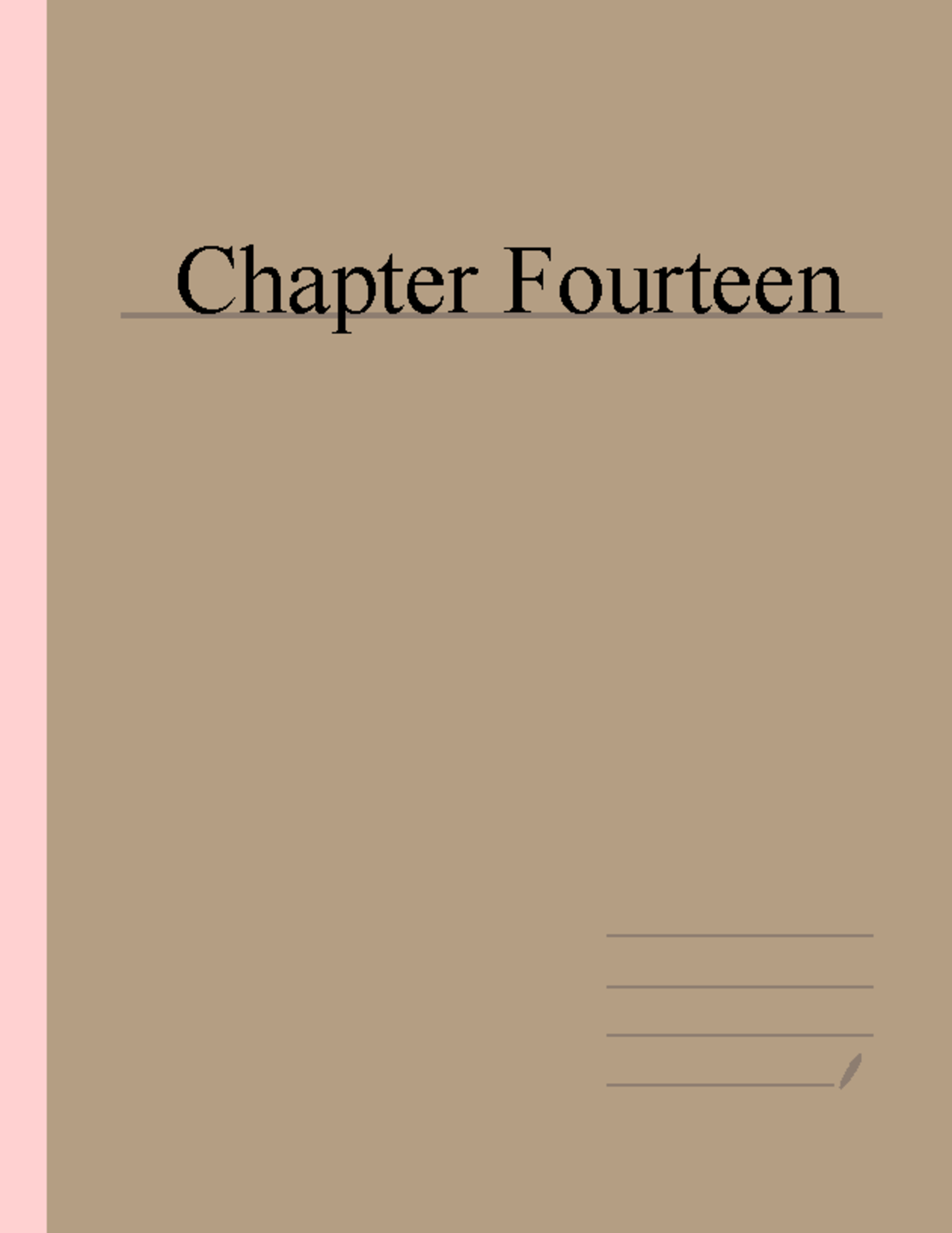Chapter 14 - Lecture notes 14 - Chapter Fourteen Chapter fourteen ...