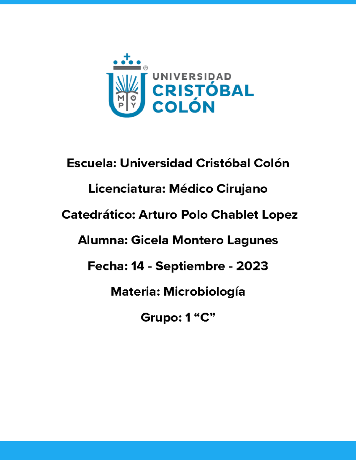 Robrt Koch - Escuela: Universidad Cristóbal Colón Licenciatura: Médico ...