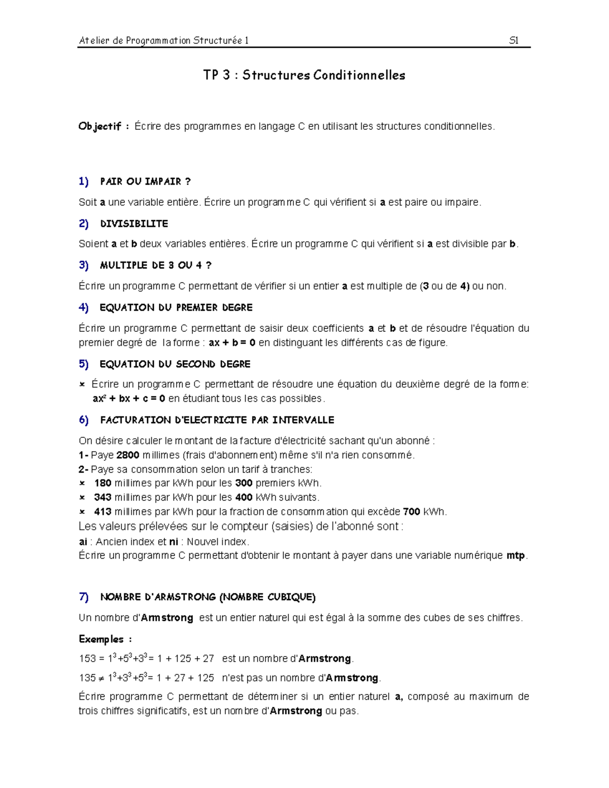 TP2 Les structures conditionnelles - PAIR OU IMPAIR? Soit a une variable entière. Écrire un ...