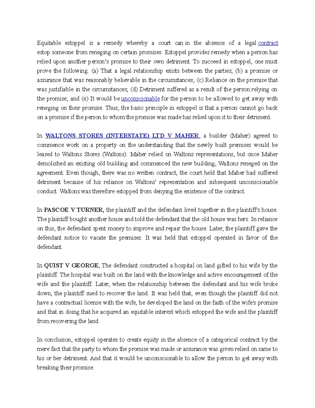 Estoppel - Equitable estoppel is a remedy whereby a court can in the ...