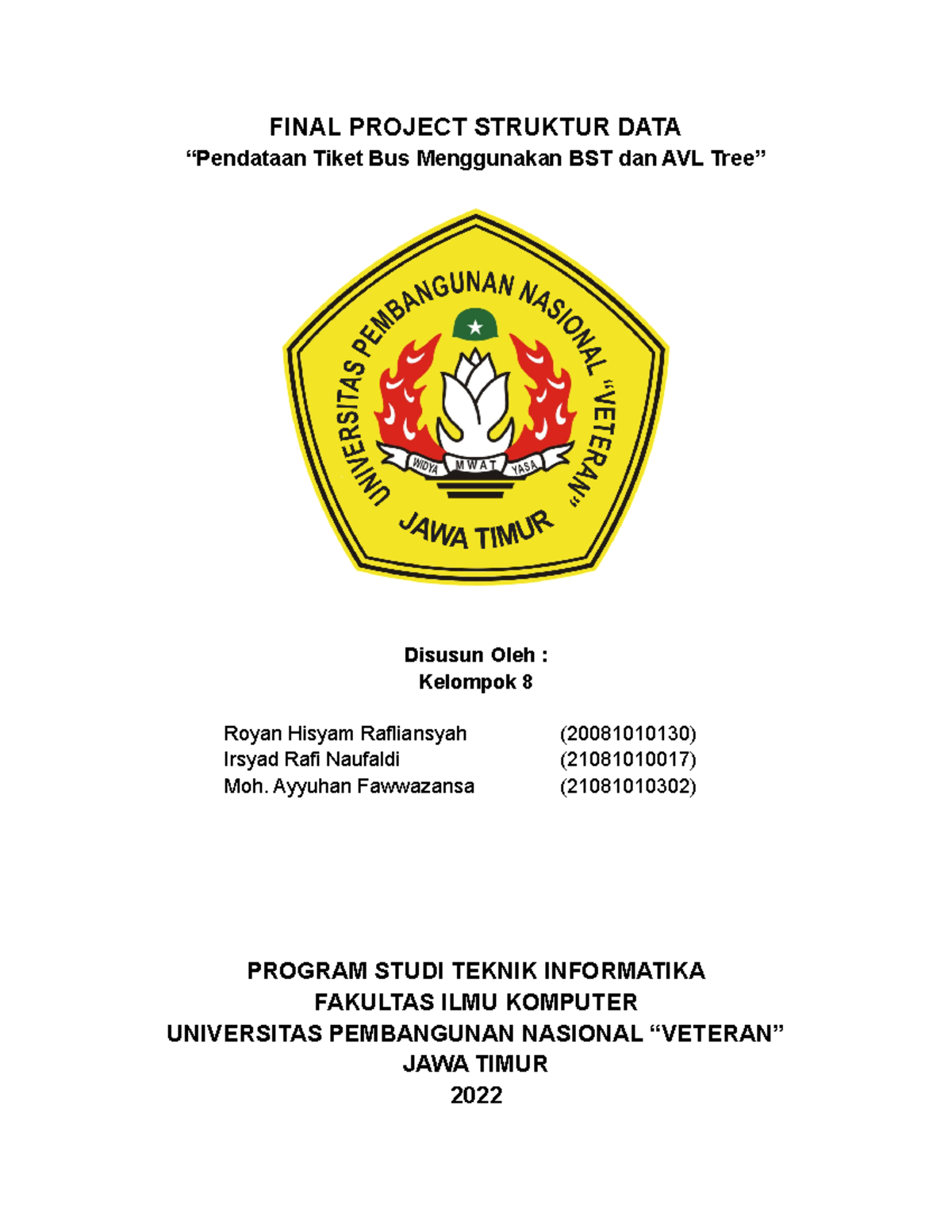 Laporan UAS Struktur Data menggunakan BST dan AVL Tree - FINAL PROJECT STRUKTUR DATA “Pendataan ...