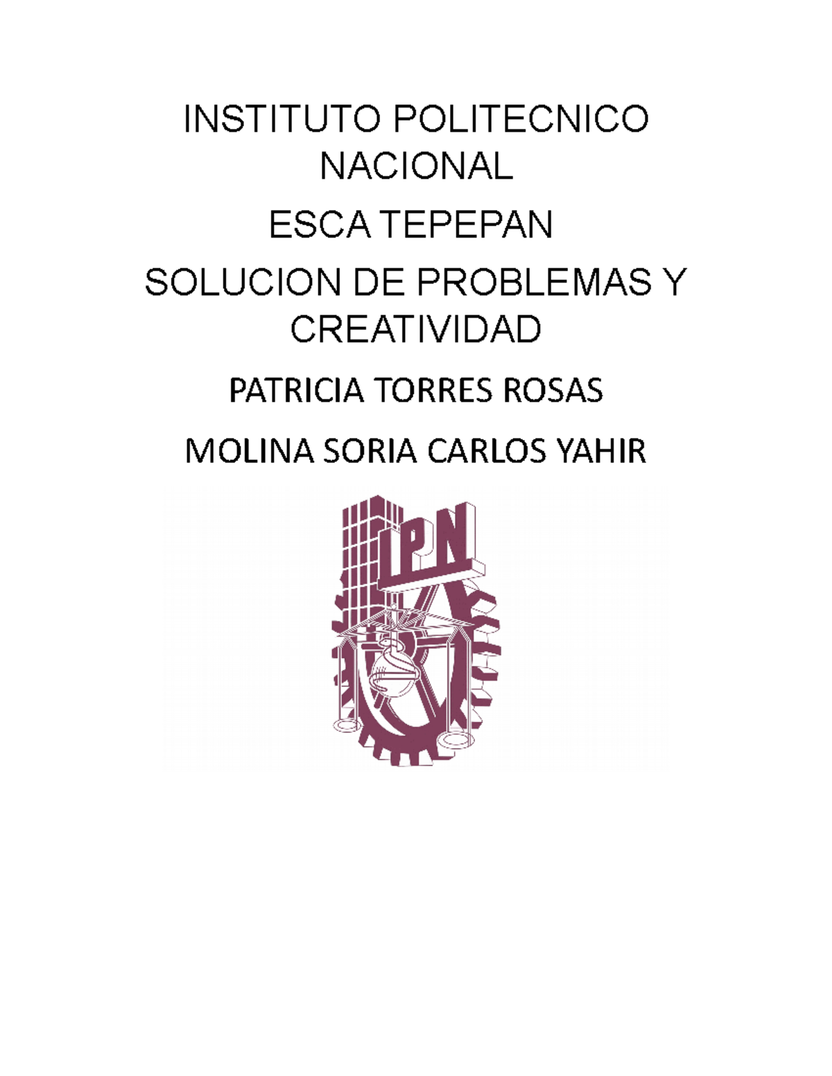 U4a14 molina soria carloy - INSTITUTO POLITECNICO NACIONAL ESCA TEPEPAN ...