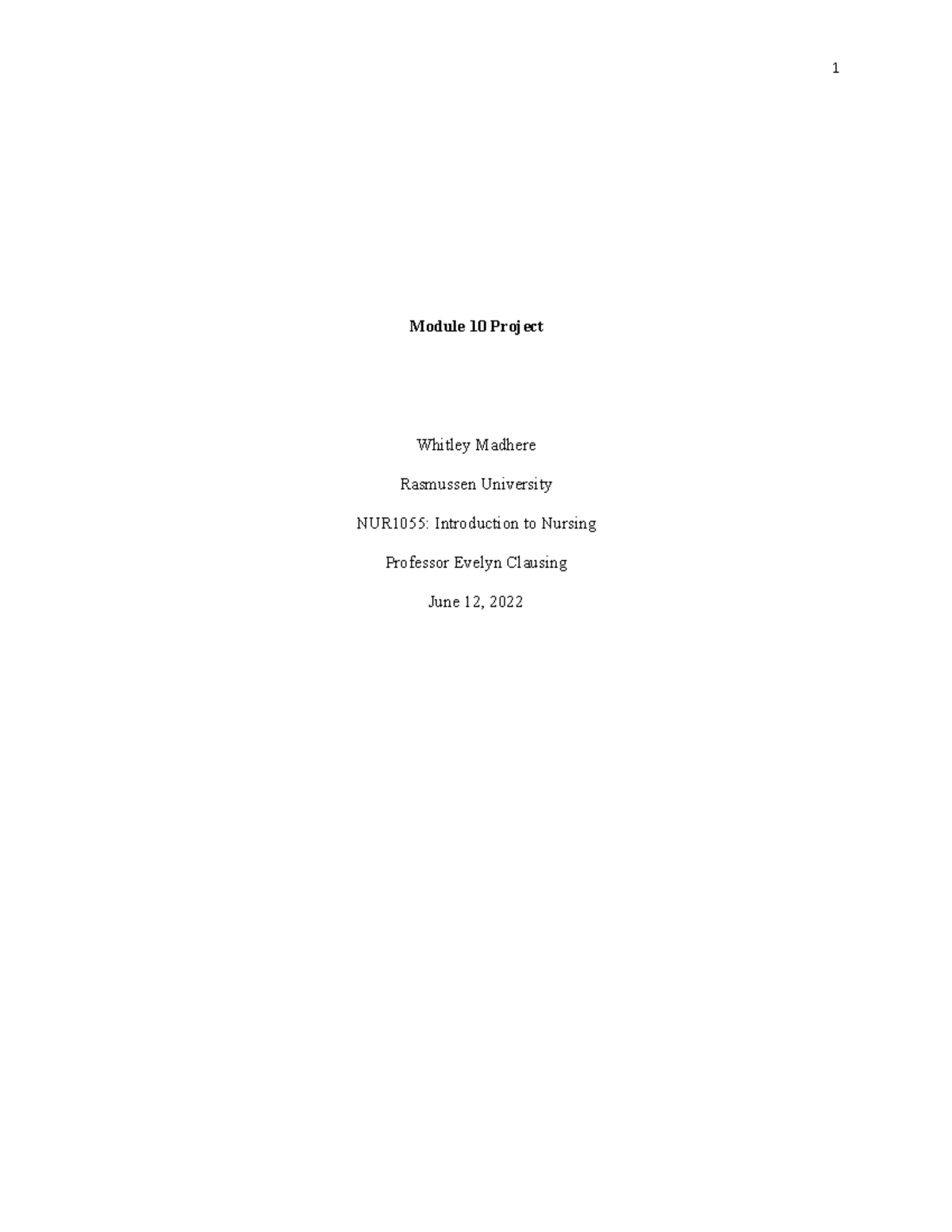 WMadhere Module 10Assignment 061222 - Module 10 Project Whitley Madhere ...