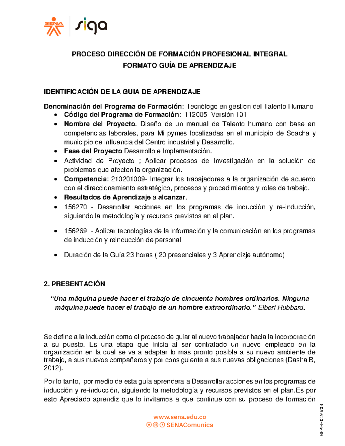 GFPIn Fn 019n GUIAn DEn Aprendizajen 3nintegrar 535faab9755f522 - F 019 V 03 PROCESO DIRECCIÓN ...
