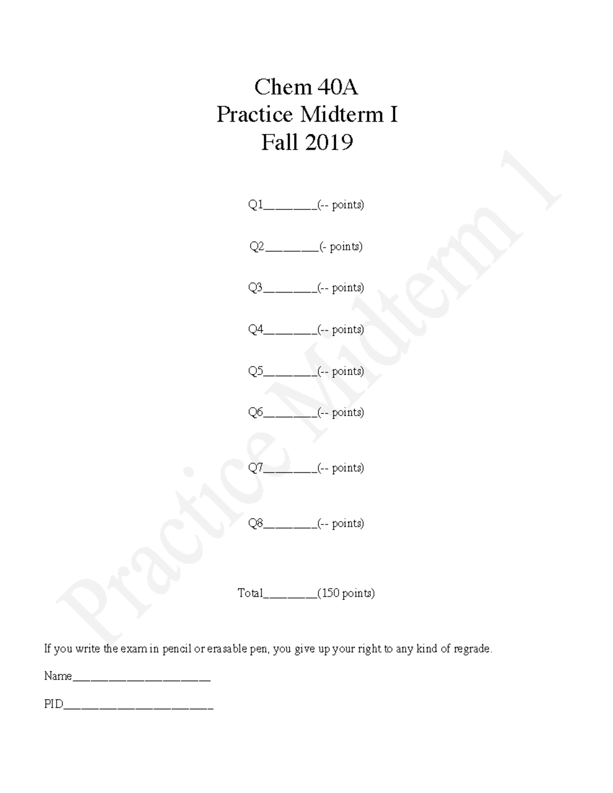 Fall 2019 Midterm 1 - Chem 40A Practice Midterm I Fall 2019 Q1 ...
