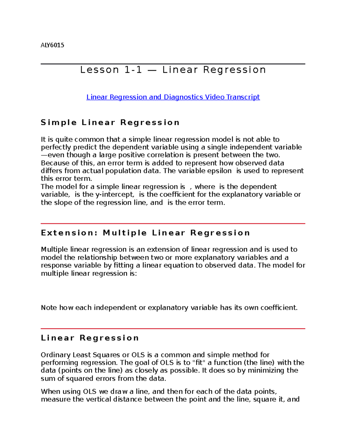 ALY6015-1 - Welcome to ALY6015 Intermediate Analytics Builds on the foundation laid in ALY6000 ...