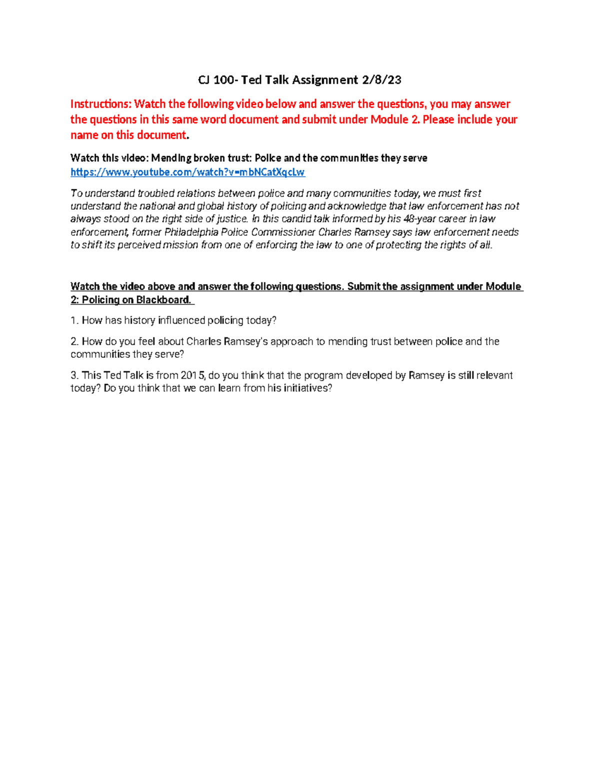 CJ 100 Ted Talk Assignment - Please include your name on this document. Watch this video ...