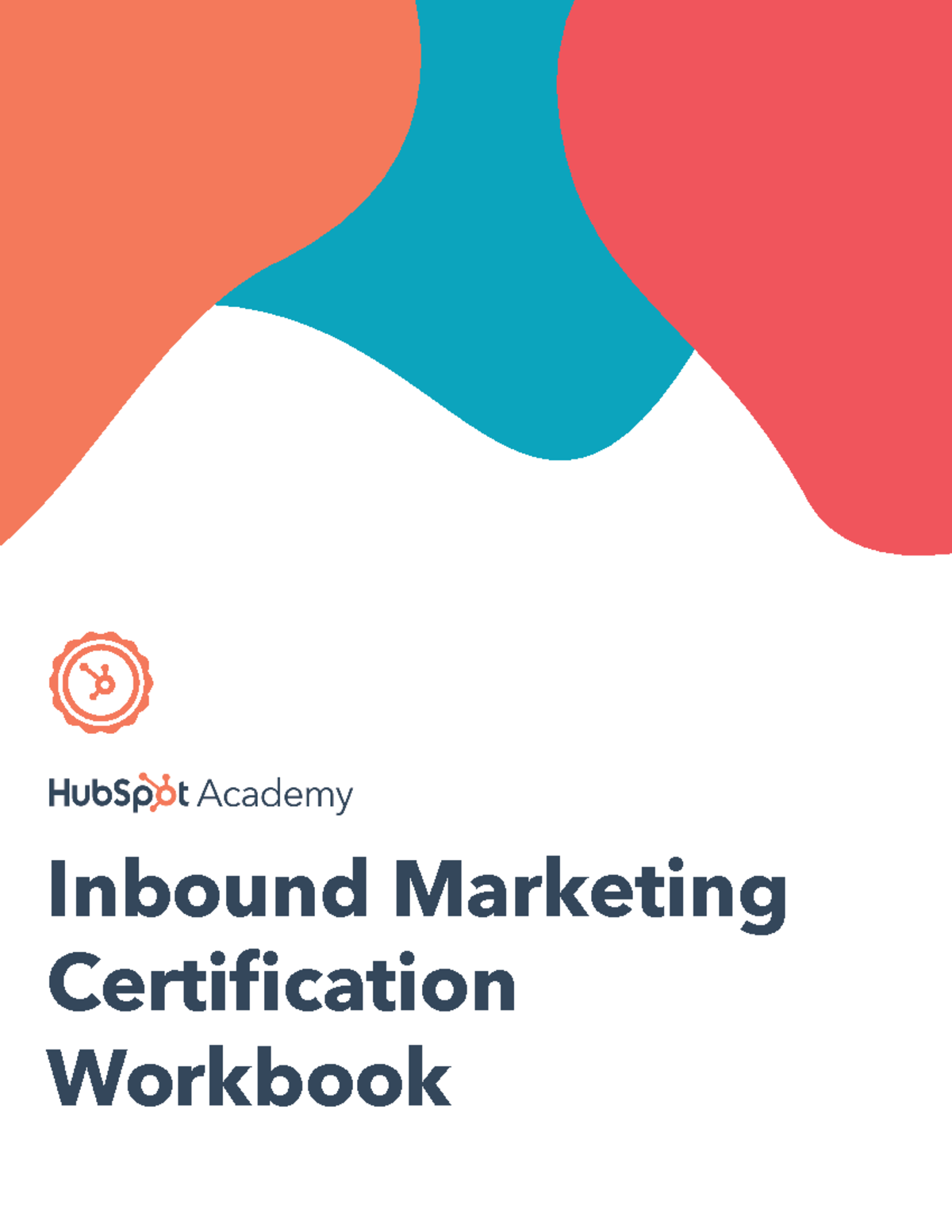 Final- Editable Inbound Marketing Cert Workbook - Inbound Marketing ...