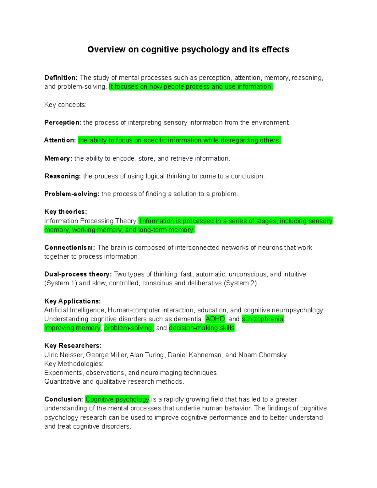 Cognitive psychology - It focuses on how people process and use ...