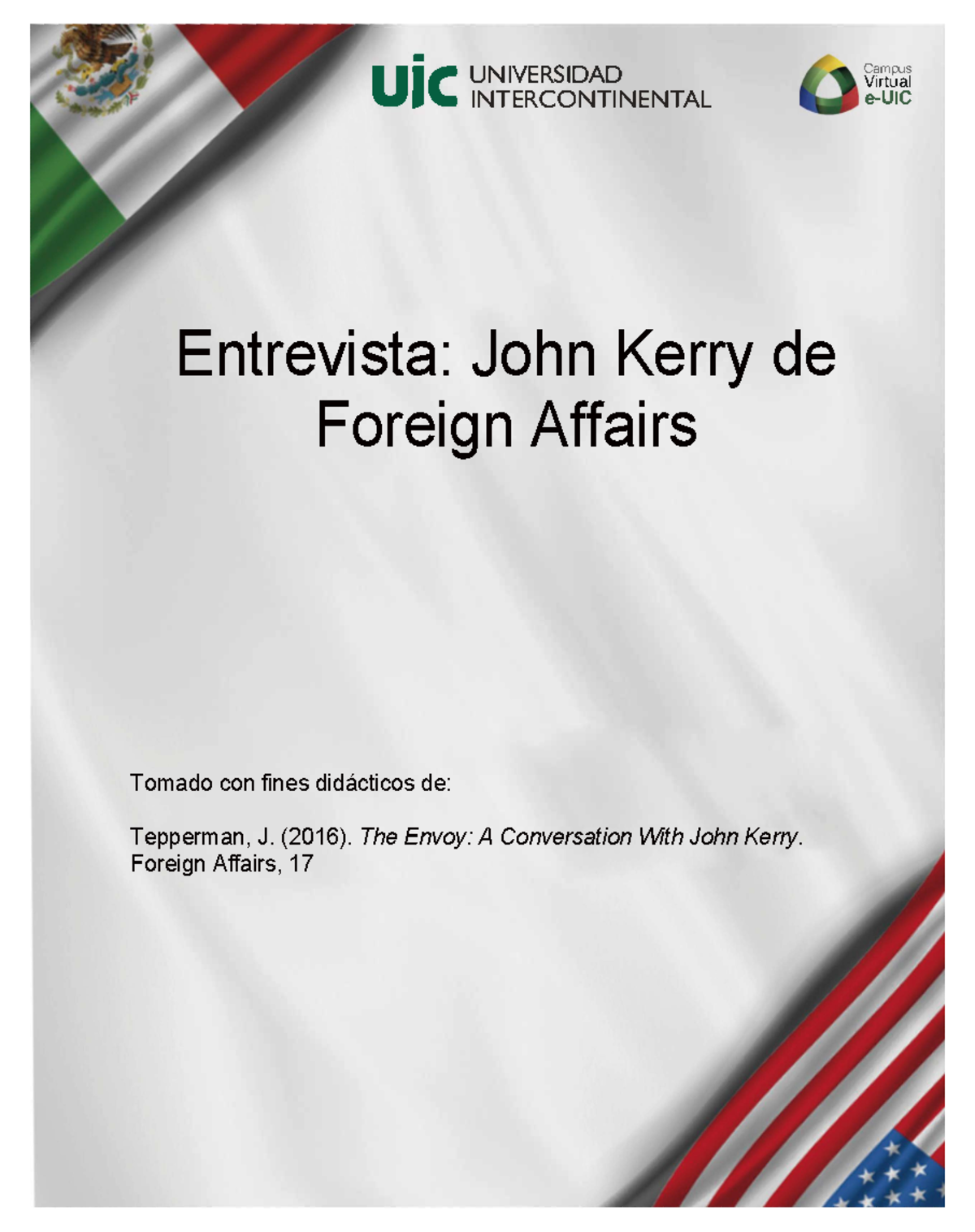 Entrevista John Kerry de Foreign Affairs 3 - Ulc ####### UNIVERSIDAD ...