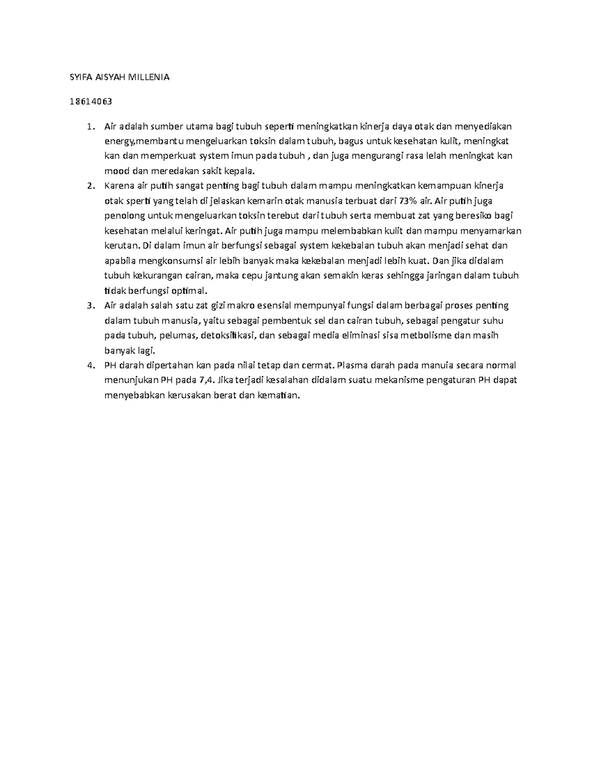 Biomolekul AIR - SYIFA AISYAH MILLENIA 18614063 Air adalah sumber utama ...