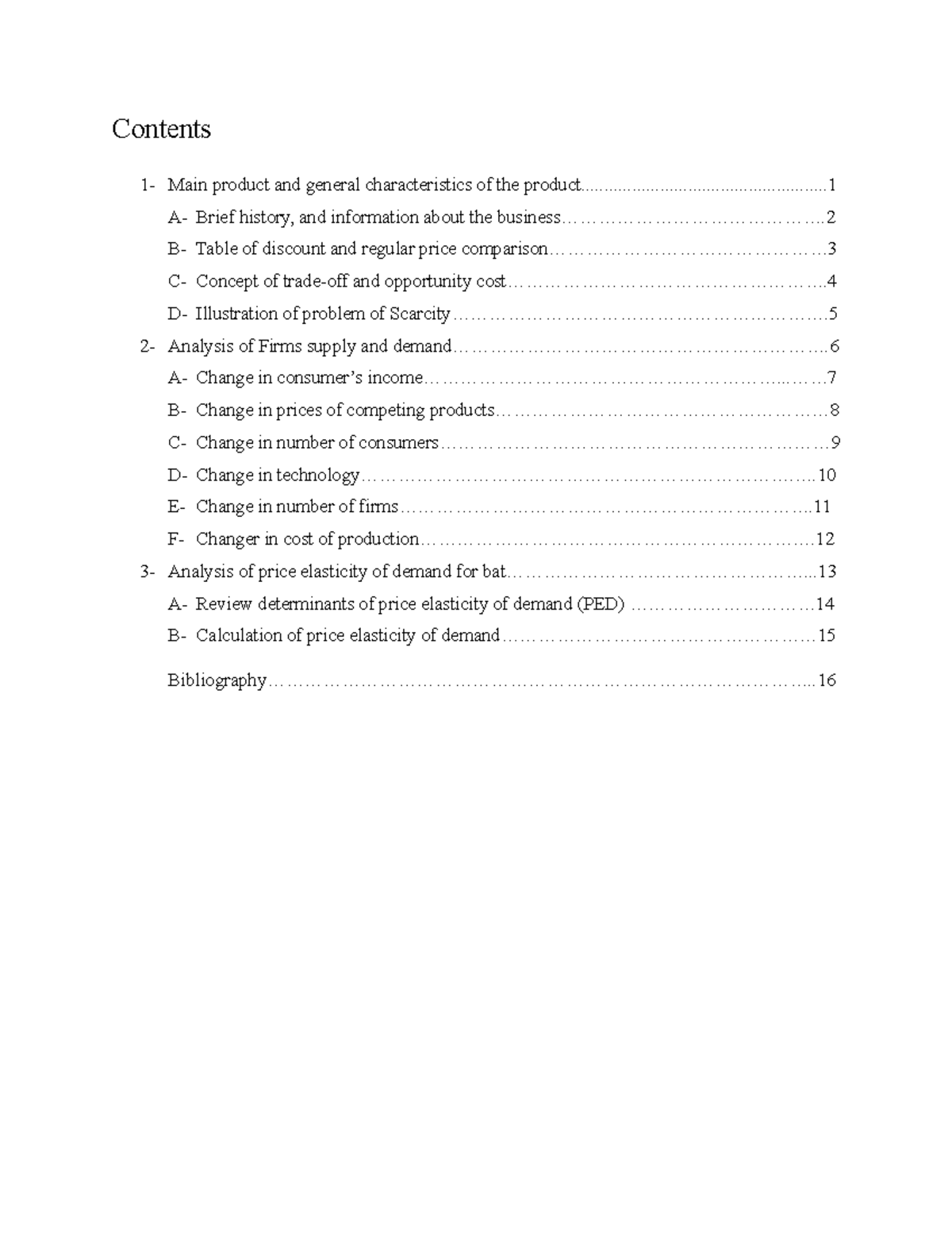 Analysis OF THE Business Supply AND Demand - Contents 1- Main product ...