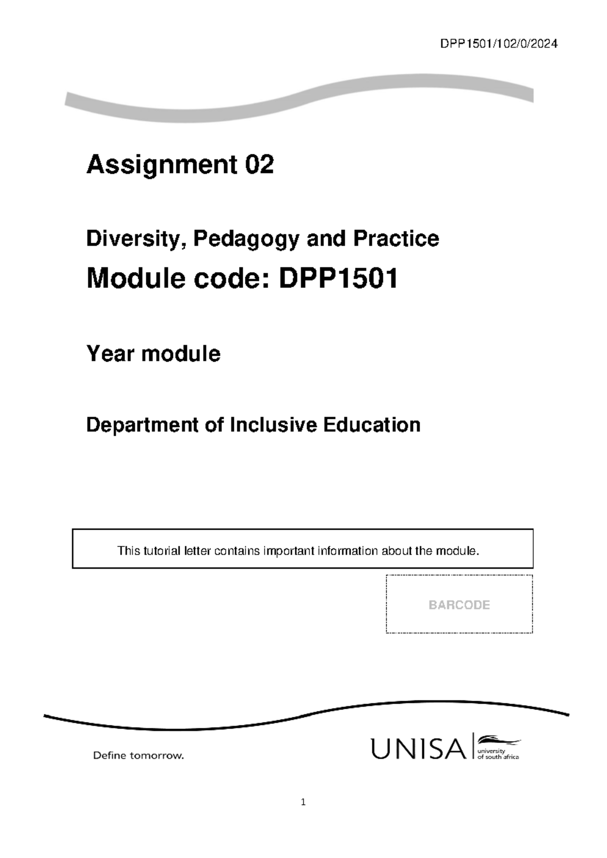 DPP1501 Assignment 02 2024 - Assignment 02 Diversity, Pedagogy and ...