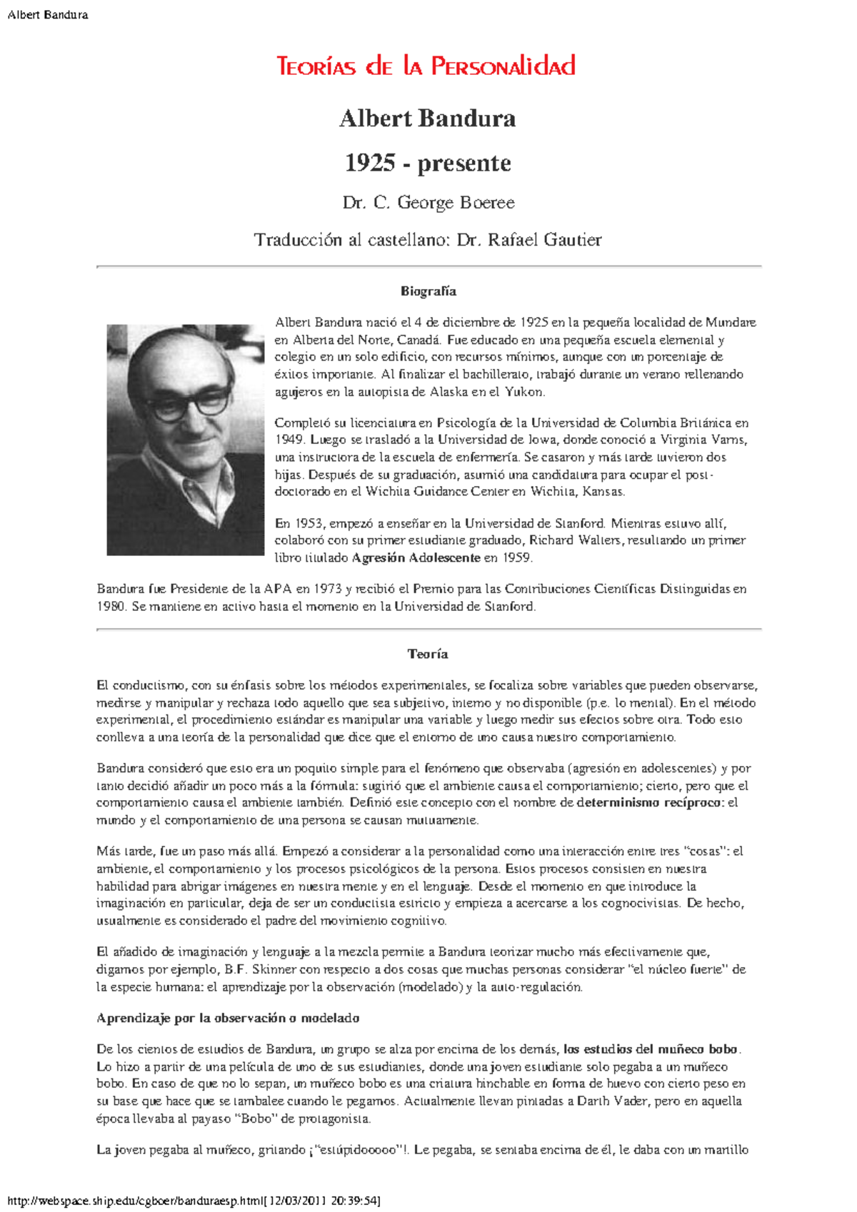 Albert Bandura - Albert Bandura 1925 - presente Dr. C. George Boeree ...