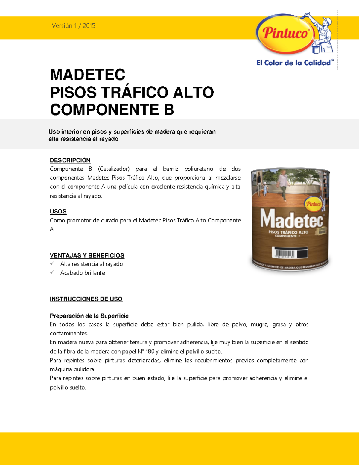 Madetec pisos trafico alto componente b - MADETEC PISOS TRÁFICO ALTO COMPONENTE B DESCRIPCIÓN ...