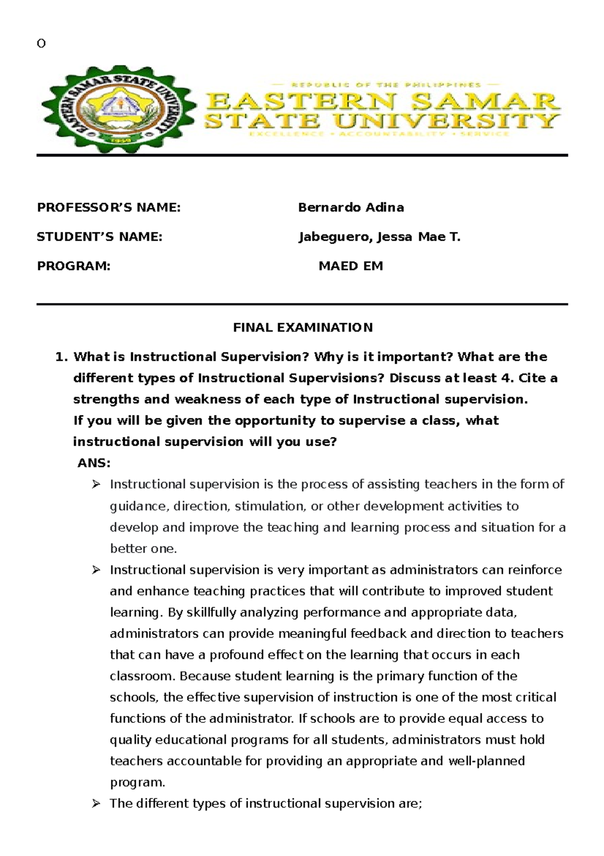 Final EXAM IN Supervision - O PROFESSOR’S NAME: Bernardo Adina STUDENT ...