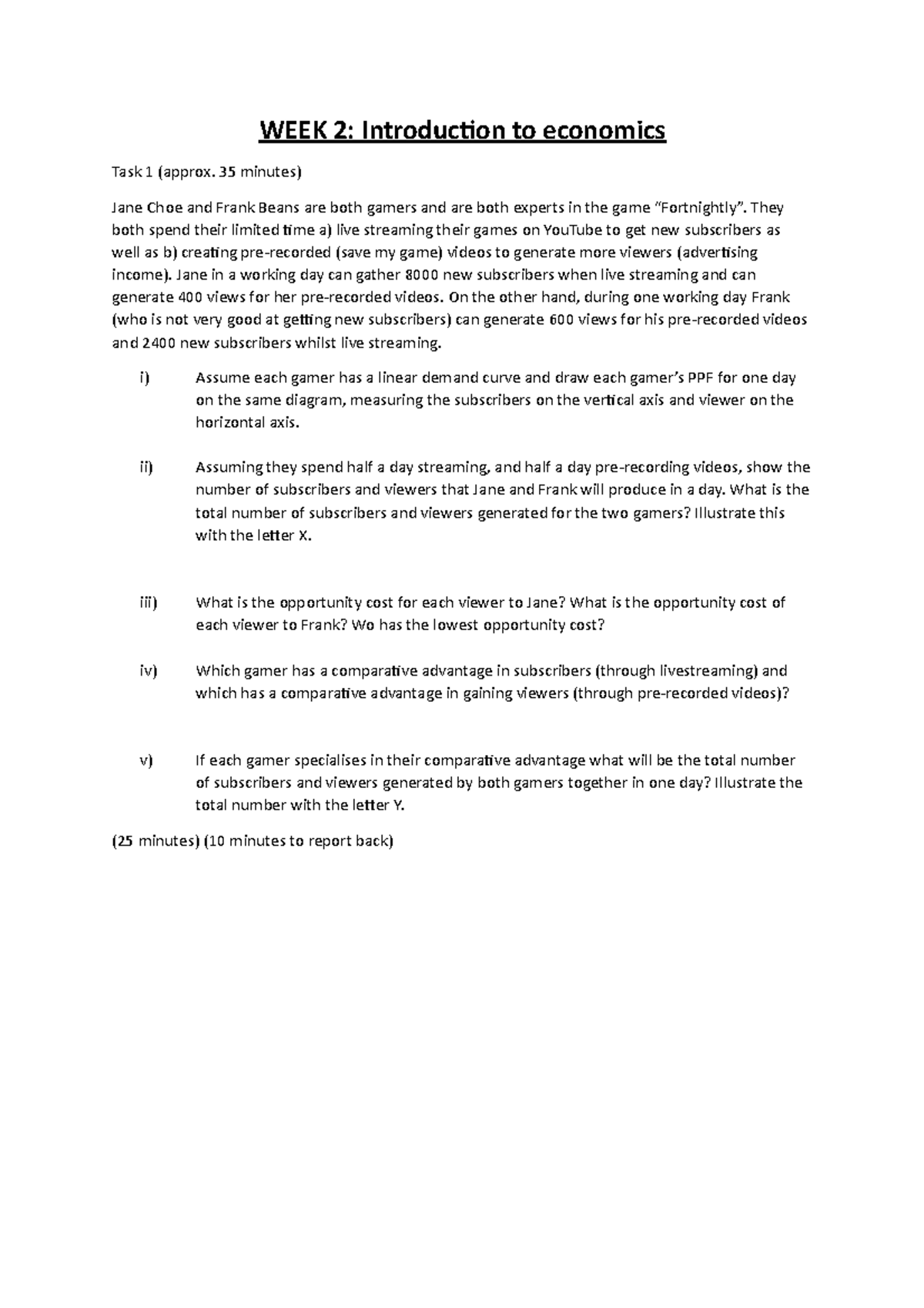 WEEK 2 Workshop Tasks - WEEK 2: Introduction to economics Task 1 ...