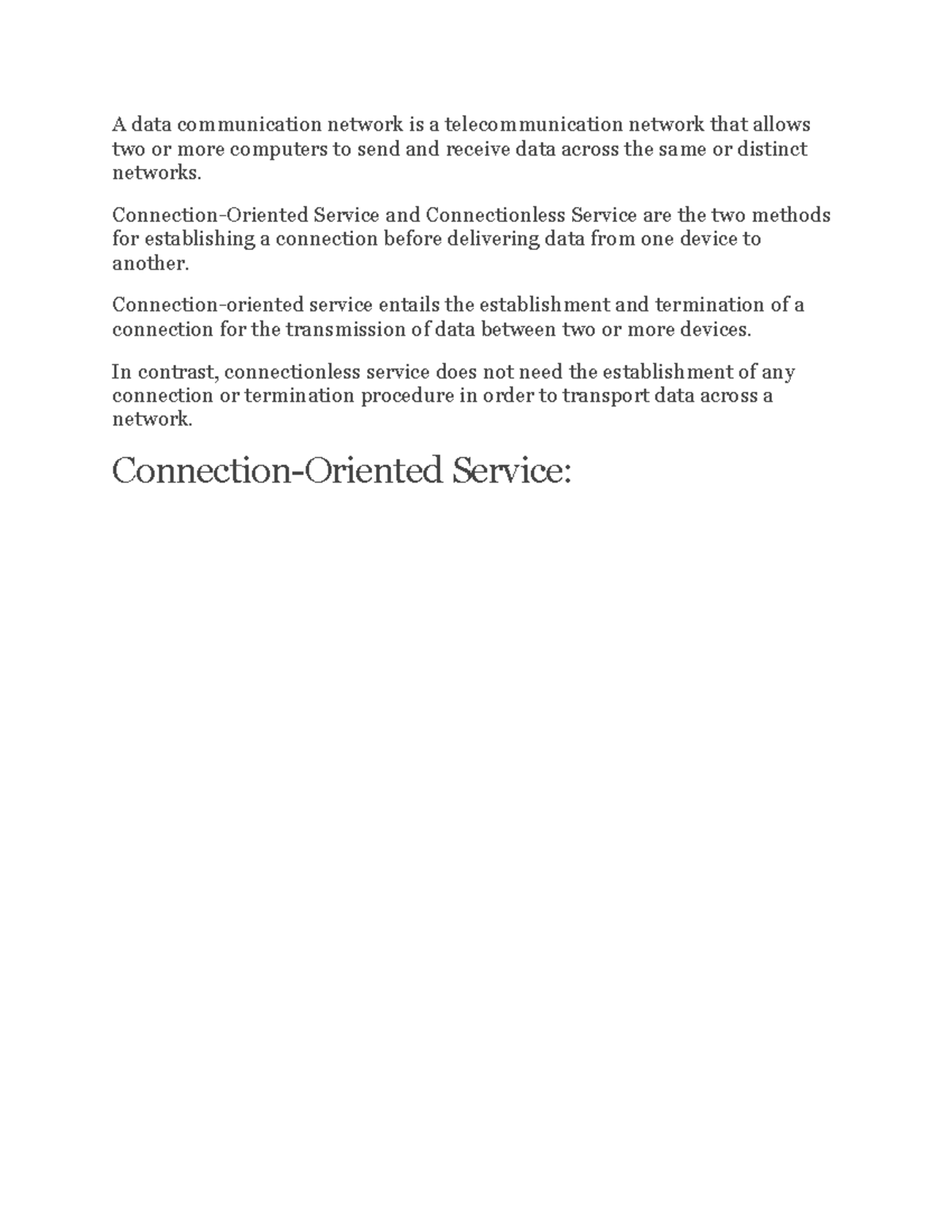 Connection Oriented And Connection Less Communication A Data