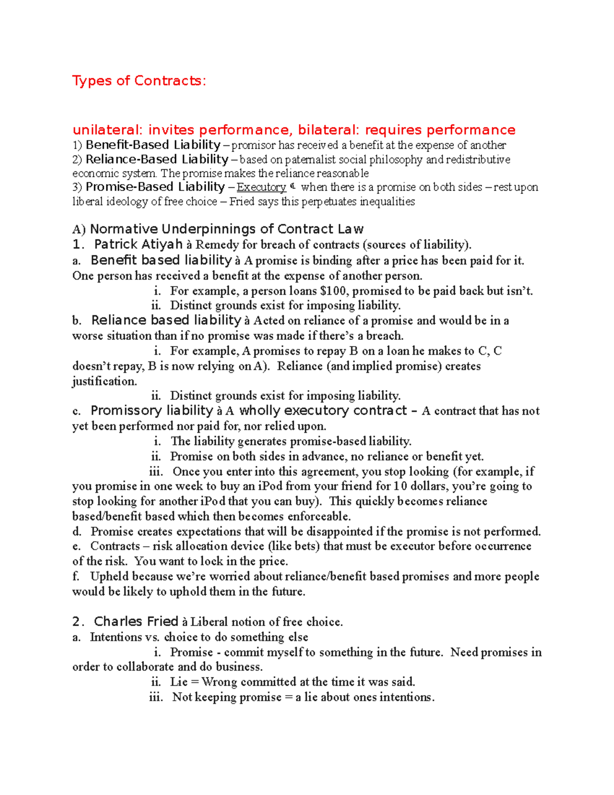 Contracts Law Outline - 3 - Types of Contracts: unilateral: invites ...