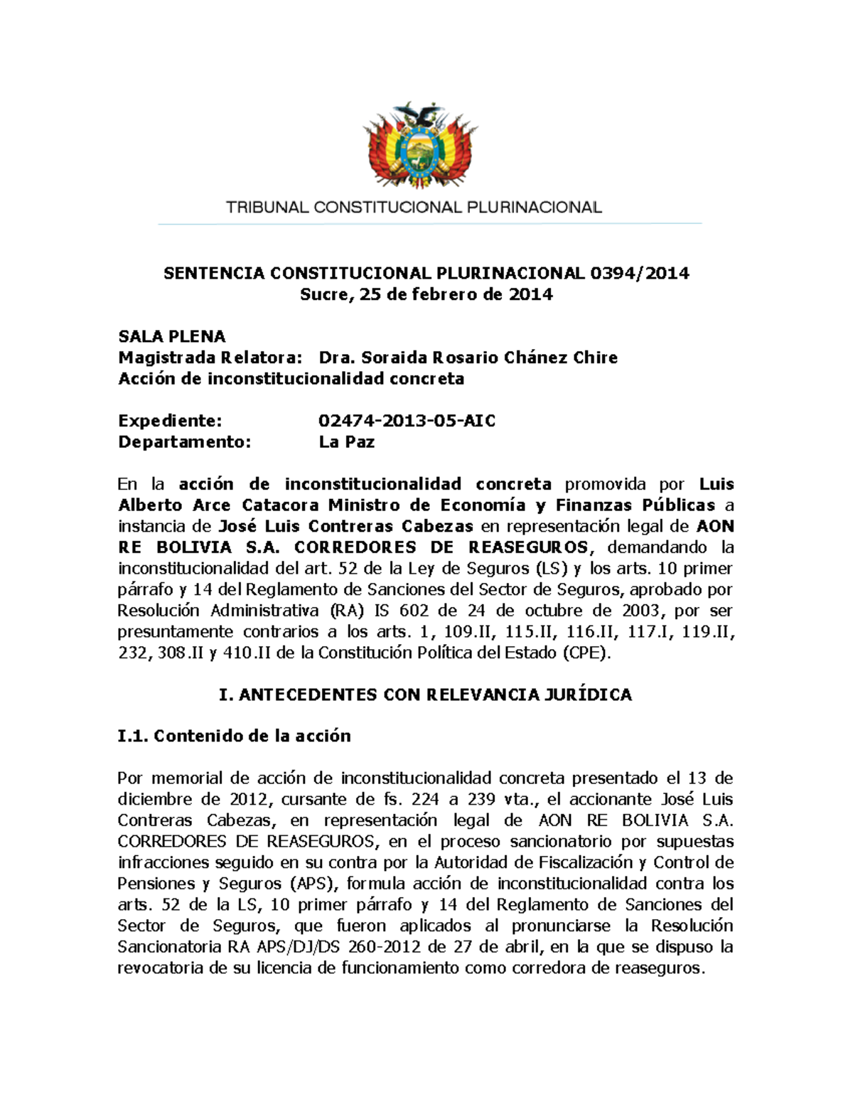 SCP 394 - SENTENCIA CONSTITUCIONAL PLURINACIONAL 0394/ Sucre, 25 de ...
