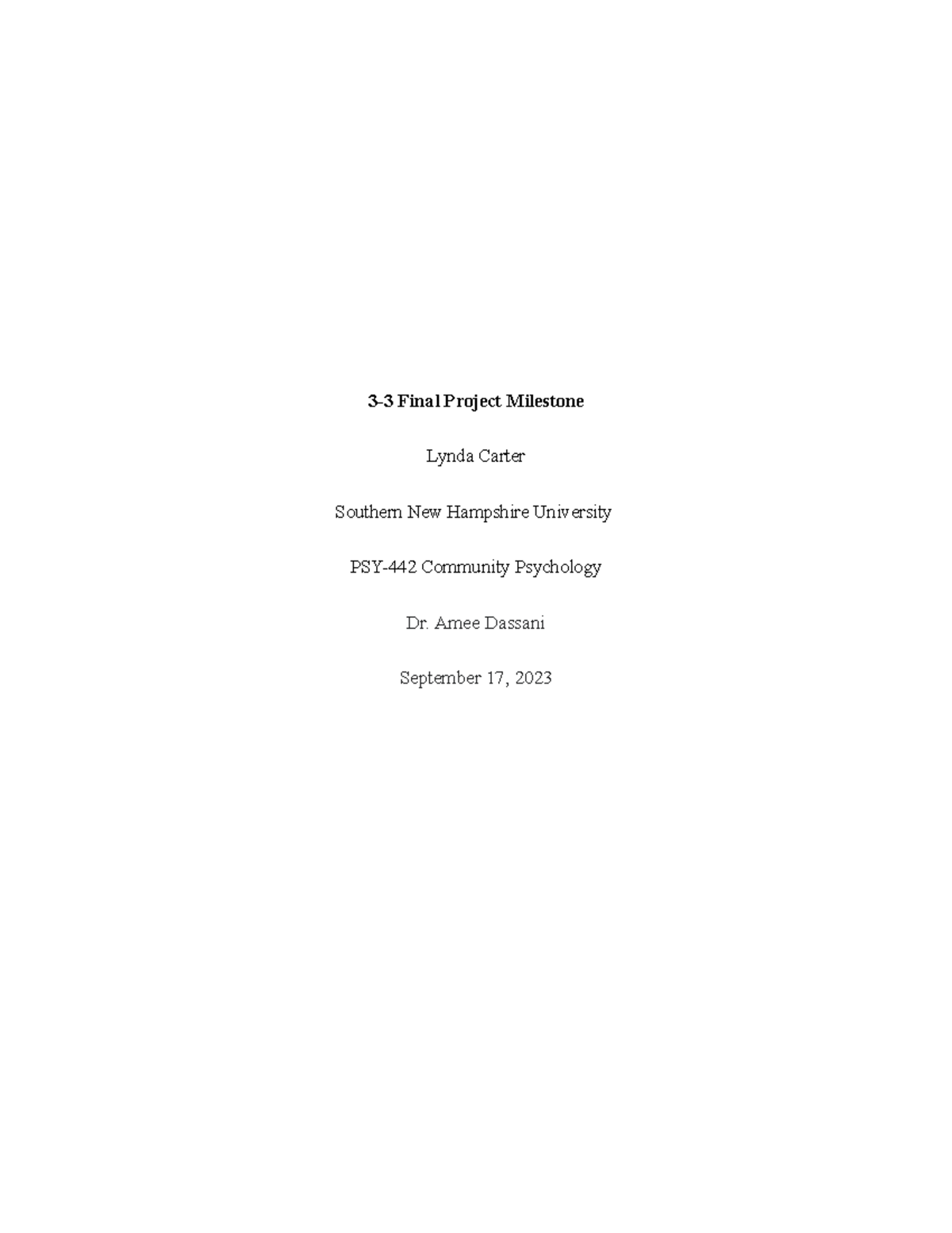 3-3 Carter's Final Project Milestone - 3-3 Final Project Milestone Lynda Carter Southern New ...