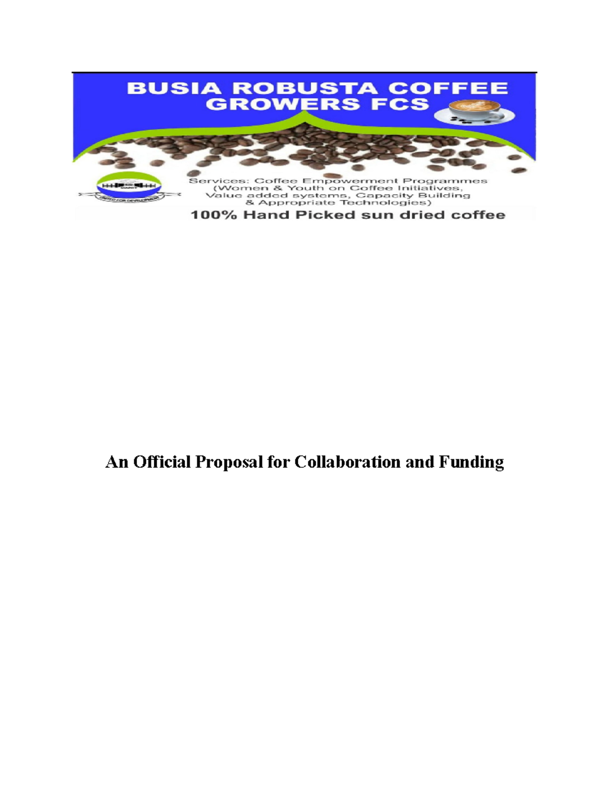 An Official Proposal for Collaboration and Funding for Busia FCS - An ...