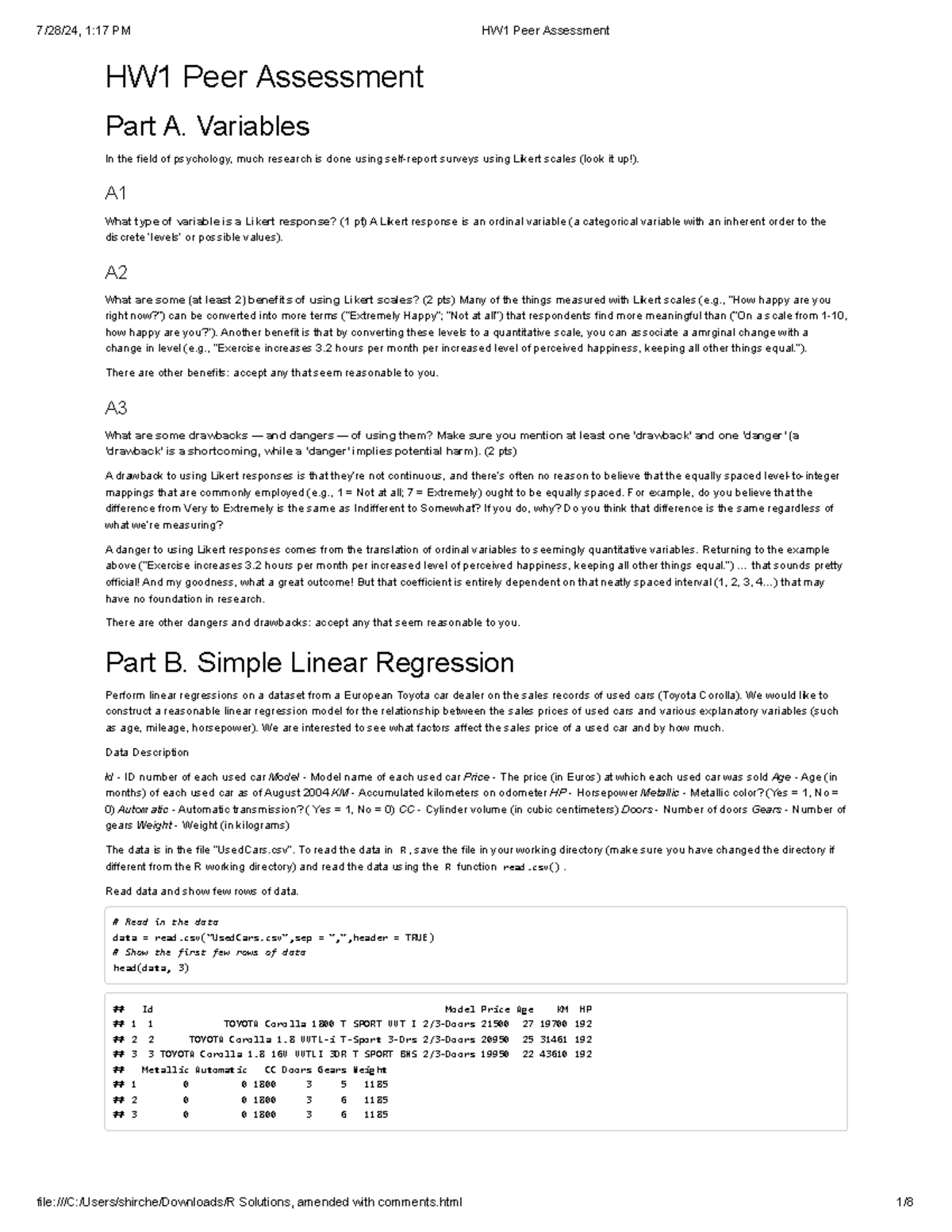HW1 Solutions - hw1 - HW1 Peer Assessment Part A. Variables In the field of psychology, much ...