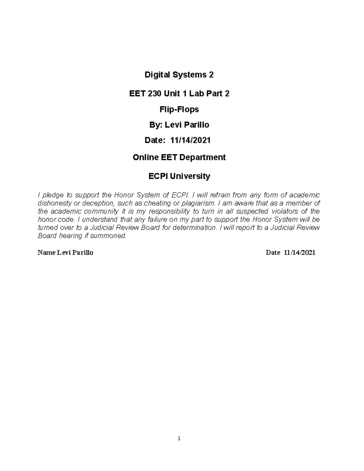 Eet230 Lab1p2 Report Digital Systems 2 Eet 230 Unit 1 Lab Part 2 Flip Flops By Levi Parillo