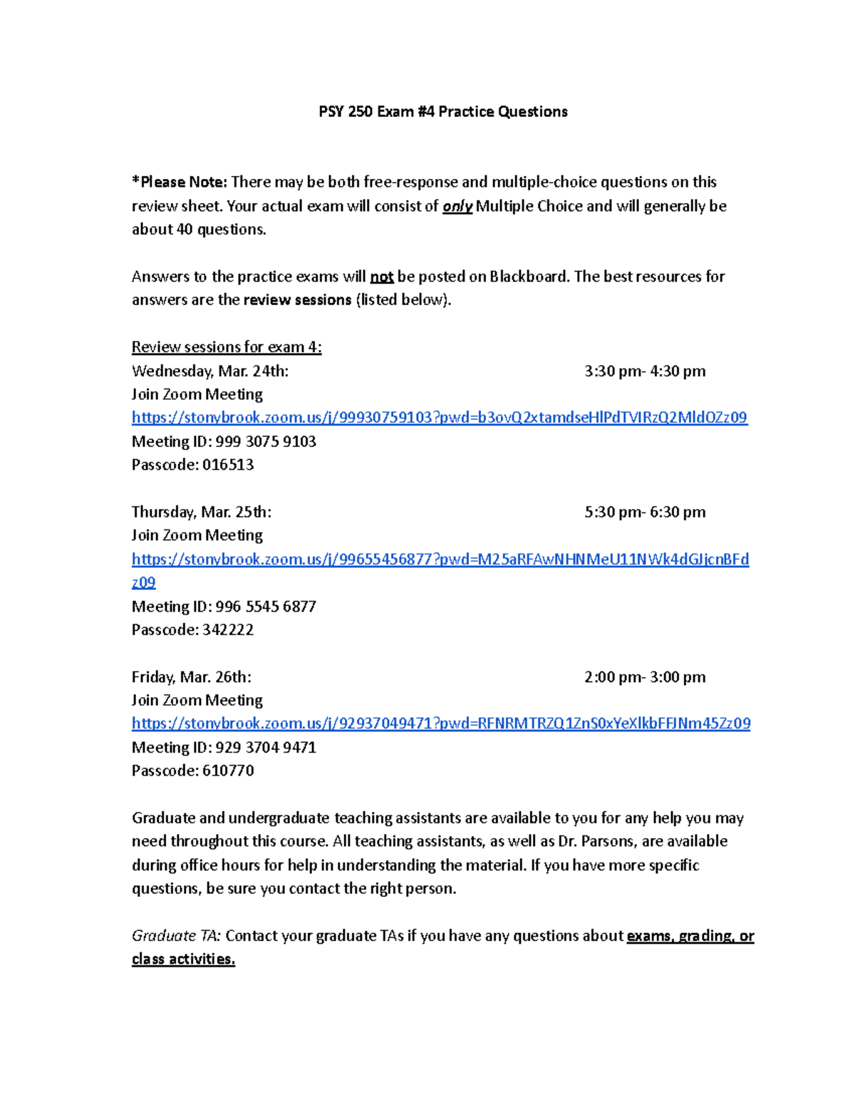 Exam 4 Review Questions - PSY 250 Exam Practice Questions Note: There ...