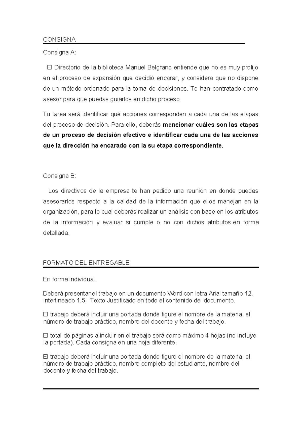 TP2 - Sistemas de información - CONSIGNA Consigna A: El Directorio de ...
