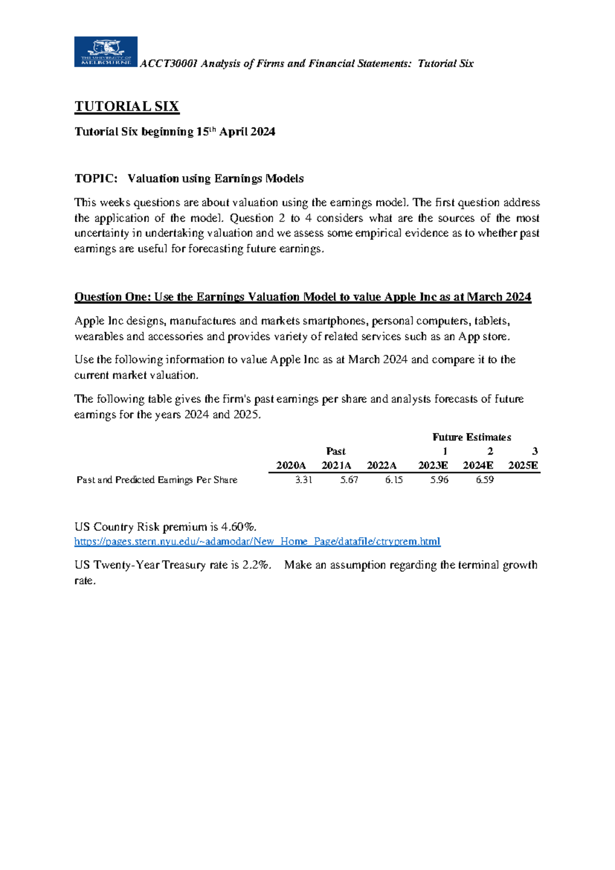 Tutorial Six Solutions - TUTORIAL SIX Tutorial Six beginning 15 th April 2024 TOPIC: Valuation ...