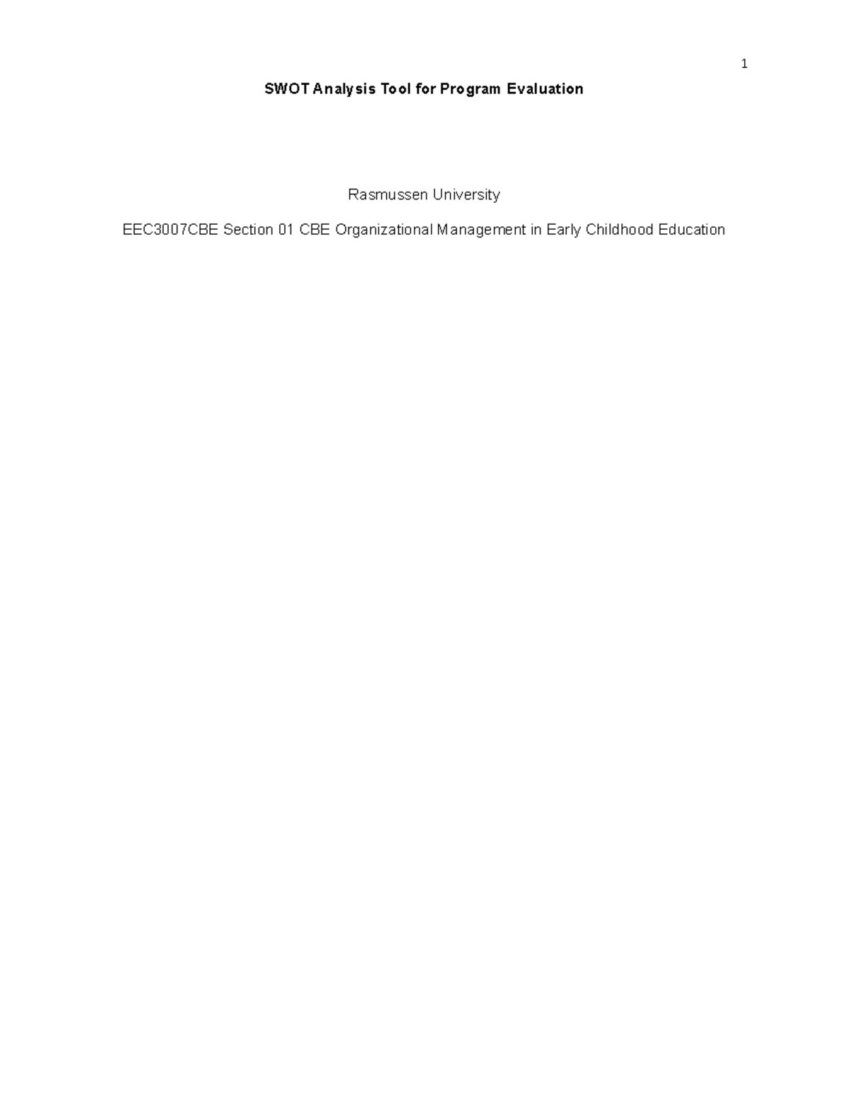 EEC3307 Deliverable 6 Sample 2 - SWOT Analysis Tool for Program ...