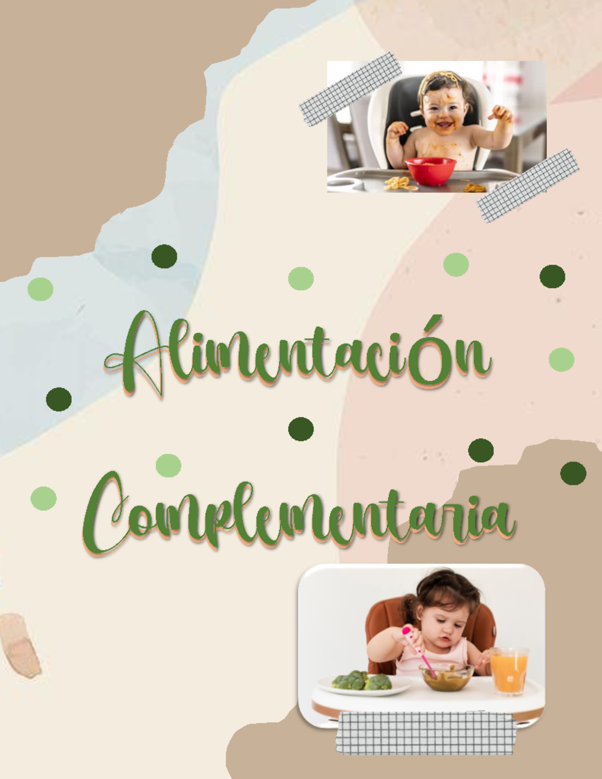 Alimentacion complementaria - Alimentación Complementaria Alimentación Complementaria Contenido ...