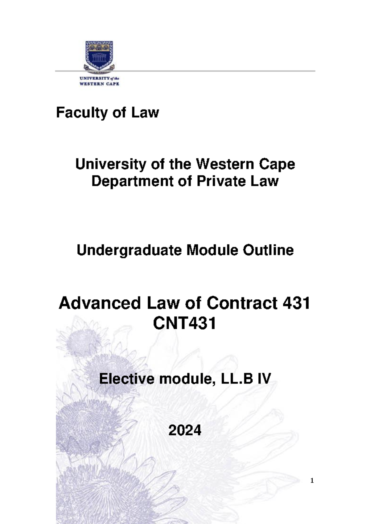 2024+ Advanced+LAW+OF+ Contract+431+module+outline - Faculty of Law University of the Western ...