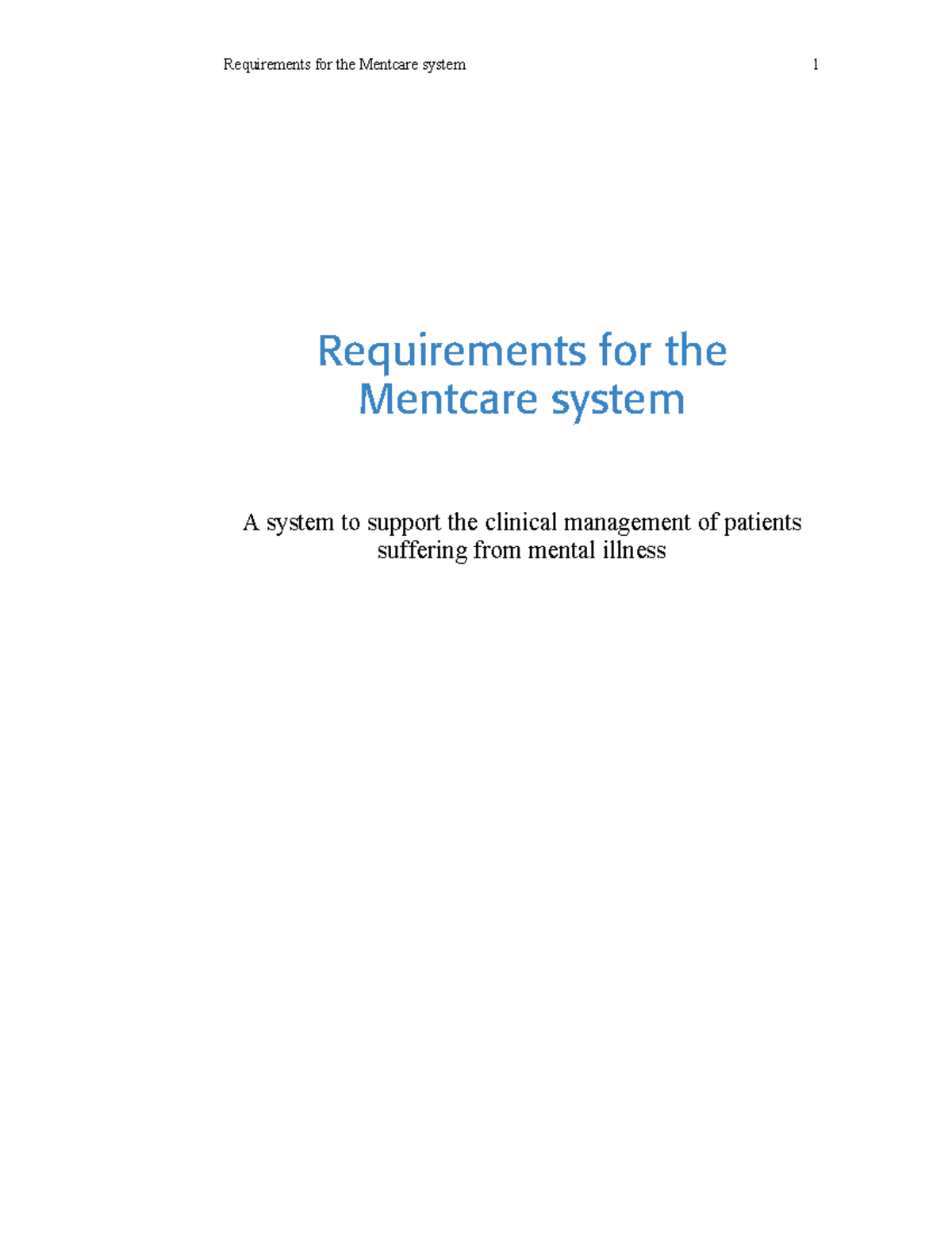 Mentcare-requirements-document - Requirements for the Mentcare system A ...