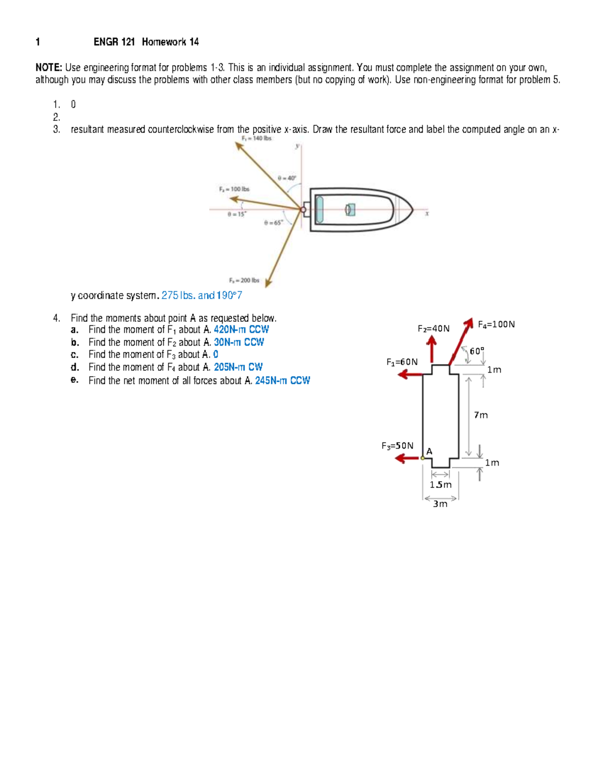 Homework 16- unfinished ENGT 121 - 1 ENGR 121 Homework 14 NOTE: Use engineering format for ...