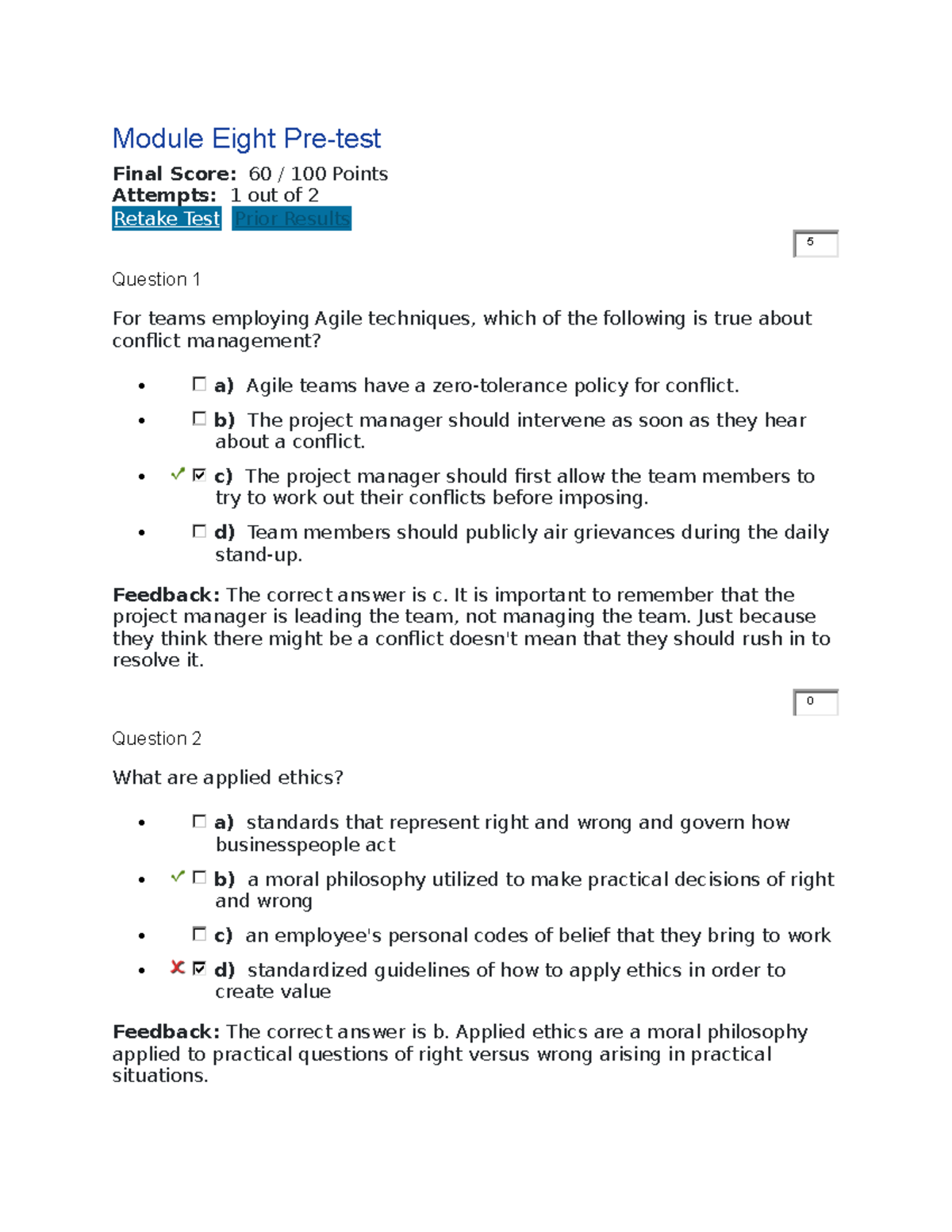 Module Eight Pretest - Module Eight Pre-test Final Score: 60 / 100 ...