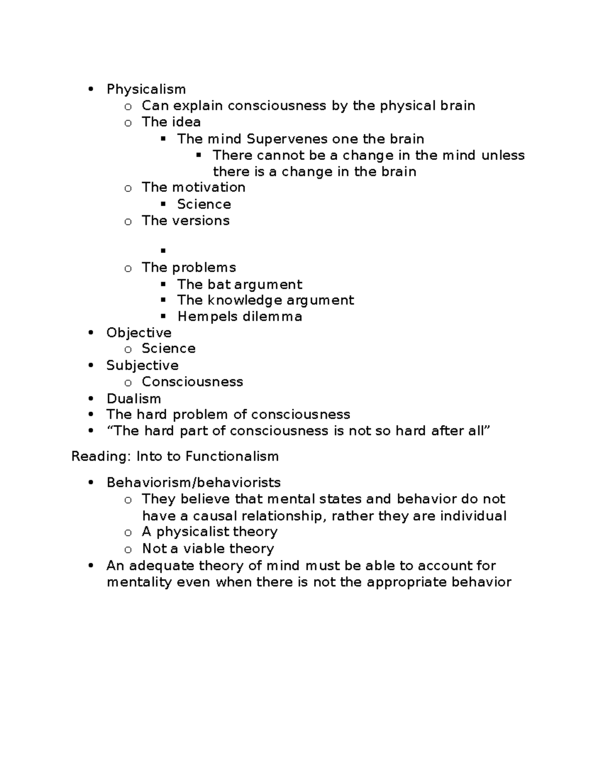 Phl 3 - phl of mind lecture notes - Physicalism o Can explain ...