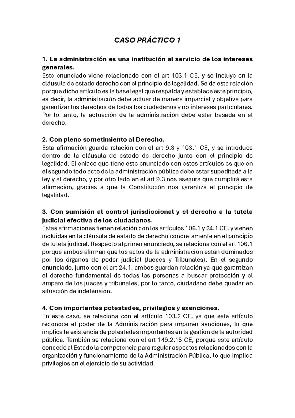 CASO PRÁ Ctico 1 ADMI1 - practicas - CASO PRÁCTICO 1 1. La administración es una institución al ...