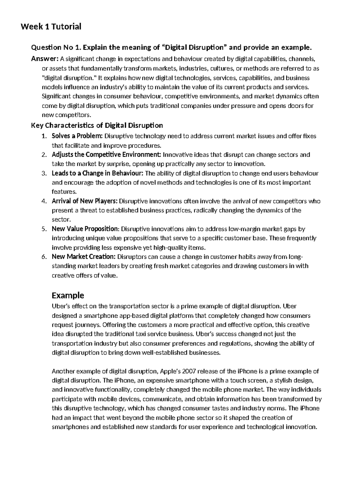 Tutorial Week - NOTE - Week 1 Tutorial Question No 1. Explain the meaning of “Digital Disruption ...