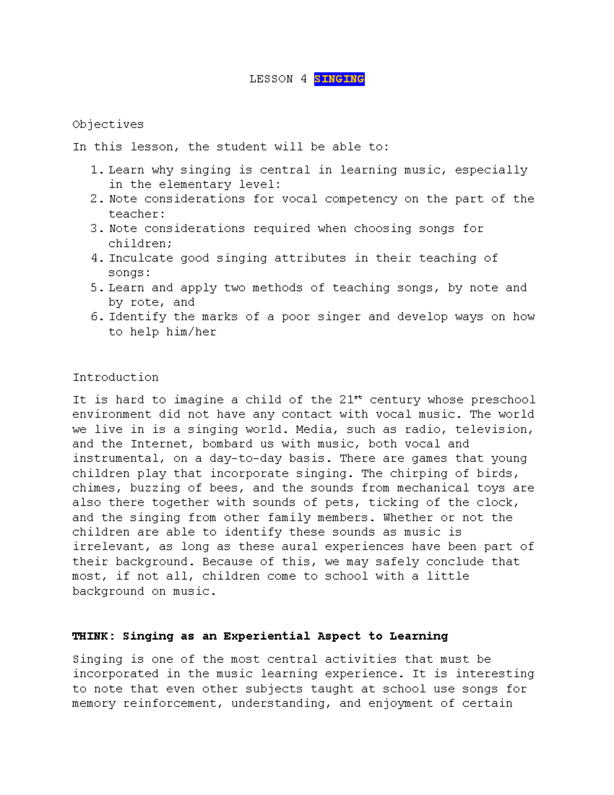 Topic 4 Singing - LESSON 4 SINGING Objectives In this lesson, the ...