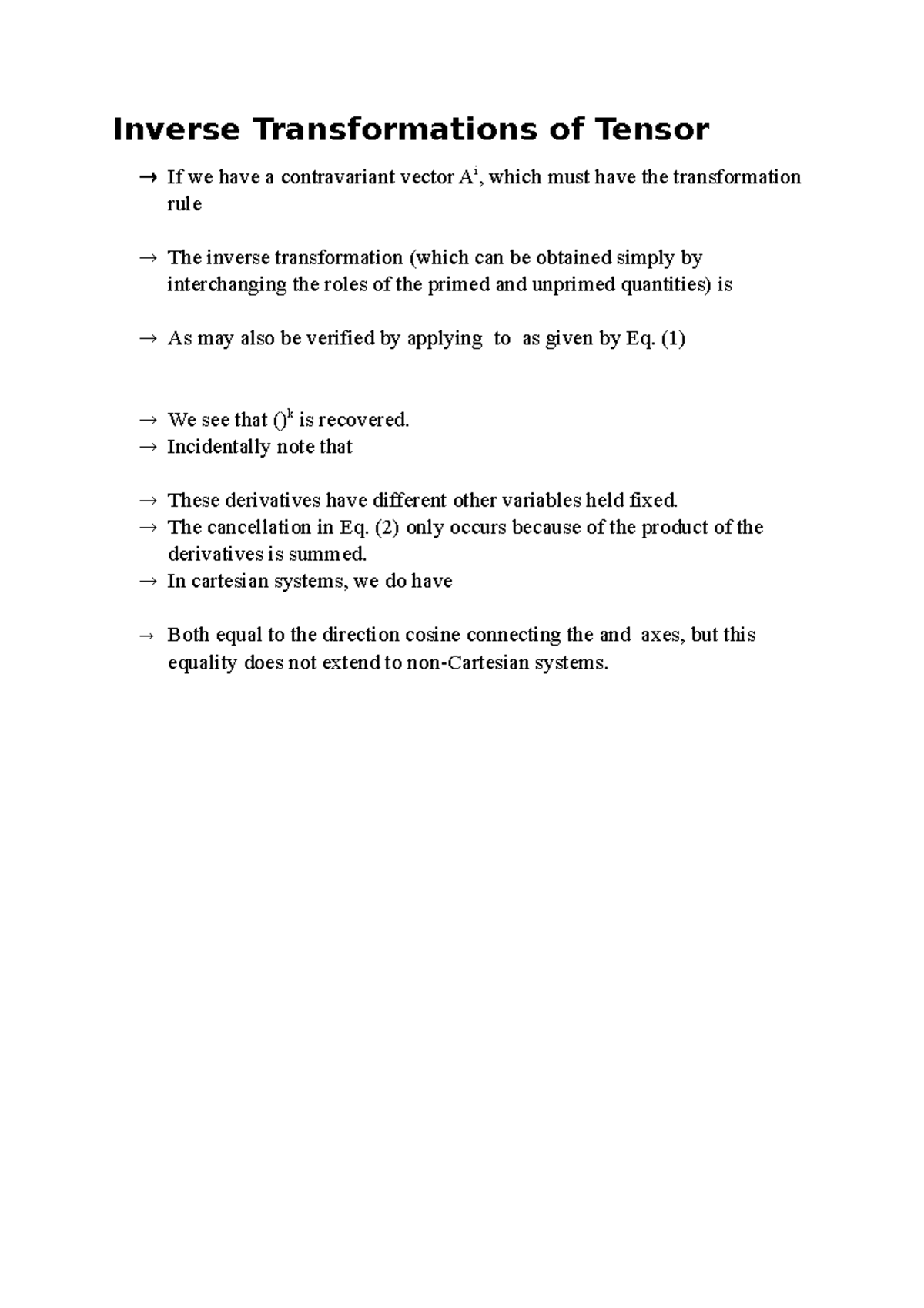 Inverse Transformations of Tensor - (1) We see that ()k is recovered ...