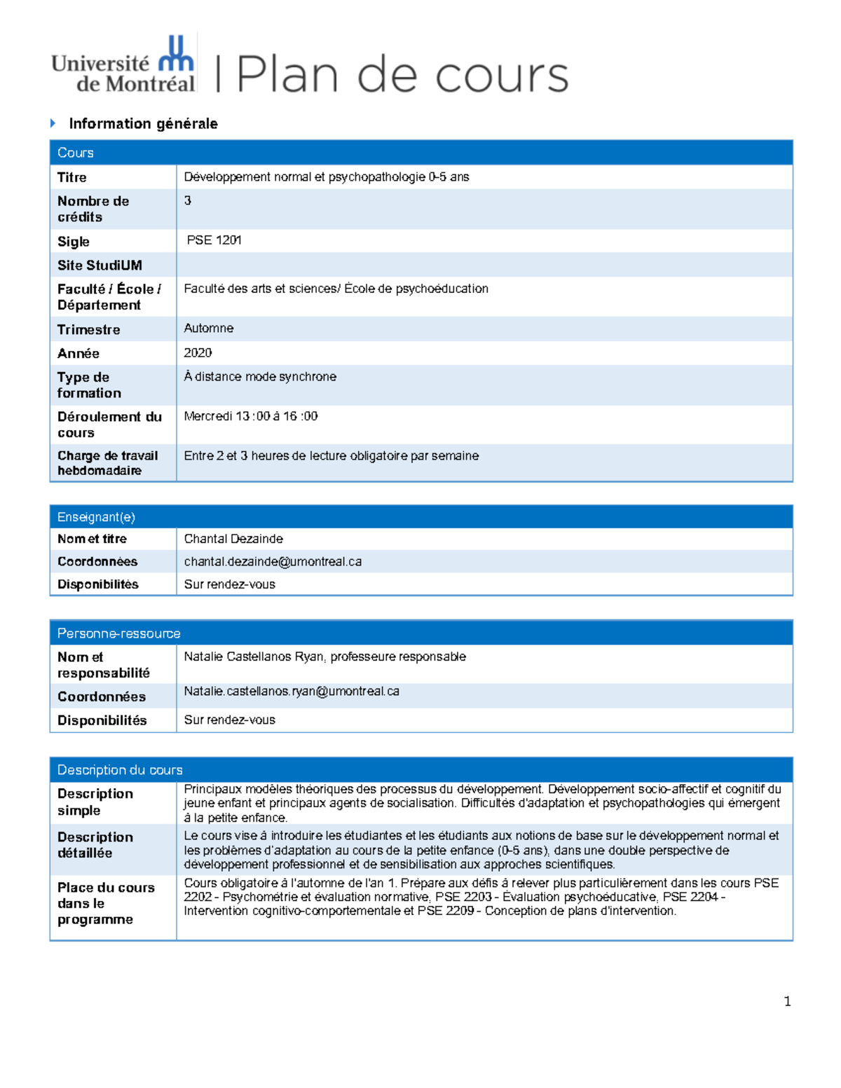 Plan de cours - } Information générale Cours Titre Développement normal ...