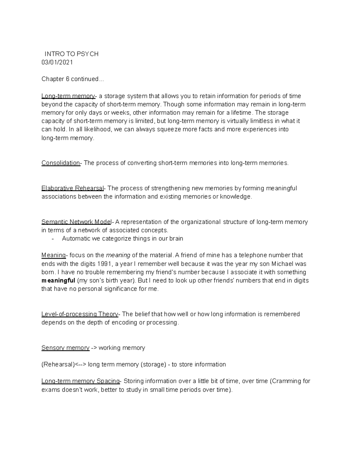 Chapter 6,10,11 - 03/01/2021INTRO TO PSYCH Chapter 6 continued... Long ...